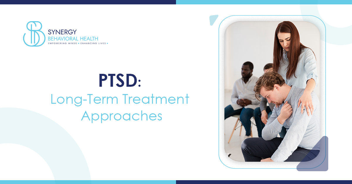 PTSD Long Term Treatment Approaches